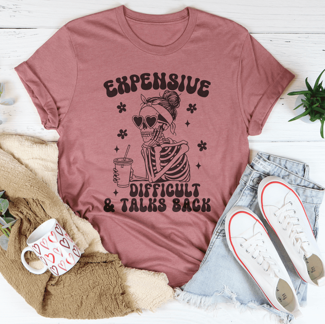 Expensive Difficult And Talks Back Tee Mauve S Peachy Sunday T-Shirt ...