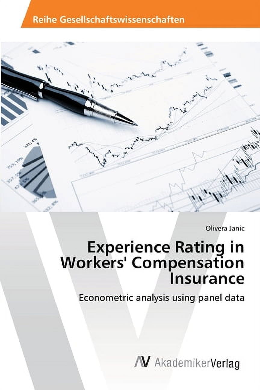 Experience Rating in Workers' Compensation Insurance (Paperback ...