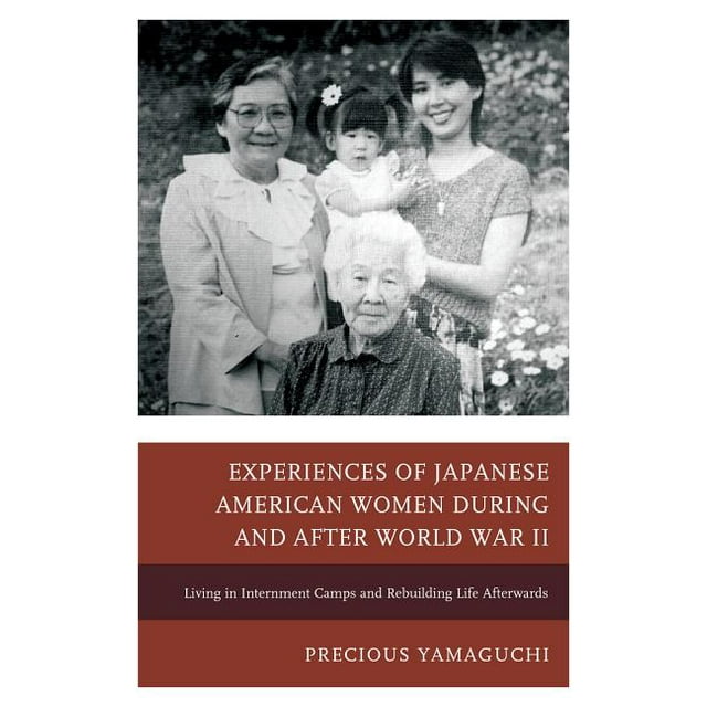 Experiences of Japanese American Women During and After World War II ...