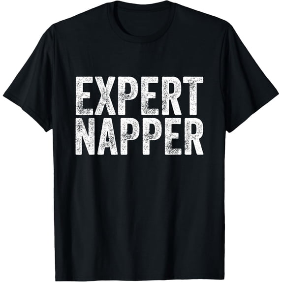 Expert Napper Sleeping Nap Recliner T-Shirt - Walmart.com