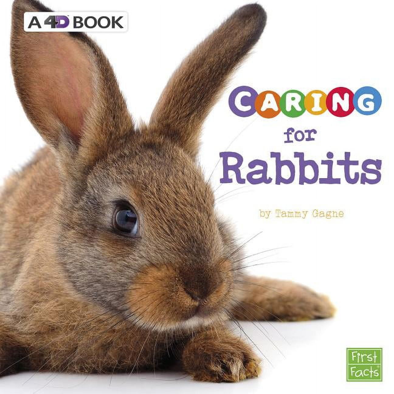 Expert Pet Care Caring for Rabbits: A 4D Book, (Paperback) - Walmart.com