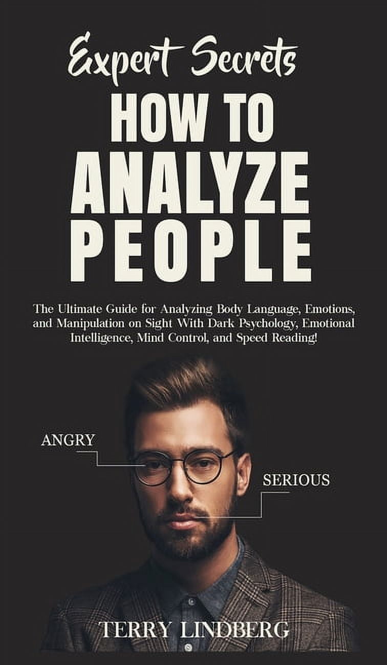 Expert Secrets - How to Analyze People: The Ultimate Guide for ...