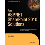 Expert's Voice in .NET: Pro ASP.NET Sharepoint 2010 Solutions: Techniques for Building ...