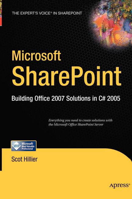 Expert's Voice in Sharepoint: Microsoft SharePoint: Building Office ...