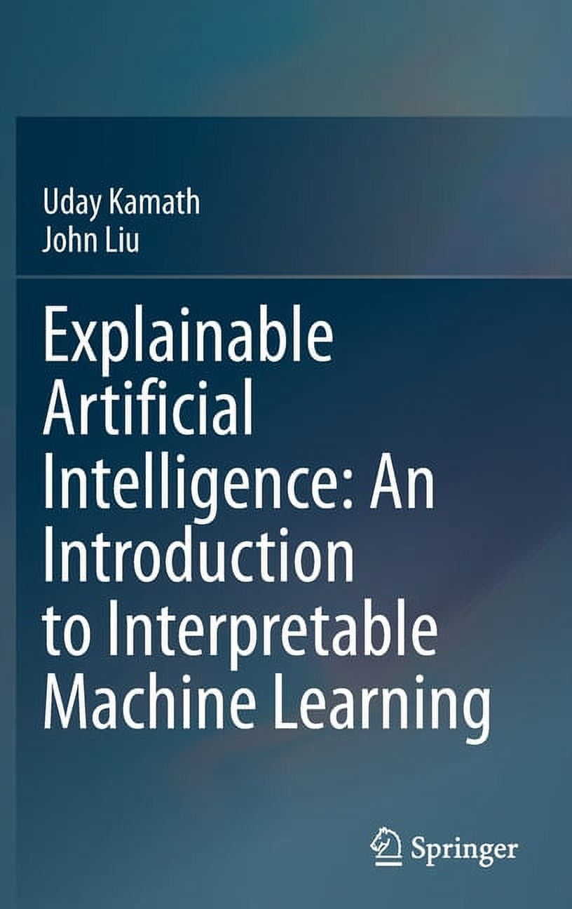 Explainable Artificial Intelligence: An Introduction to Interpretable Machine Learning ...