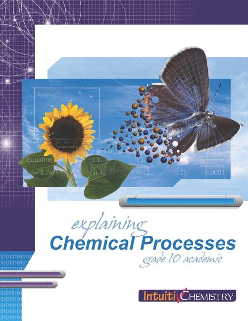 Explaining Chemical Processes: Student Exercises and Teacher Guide for ...