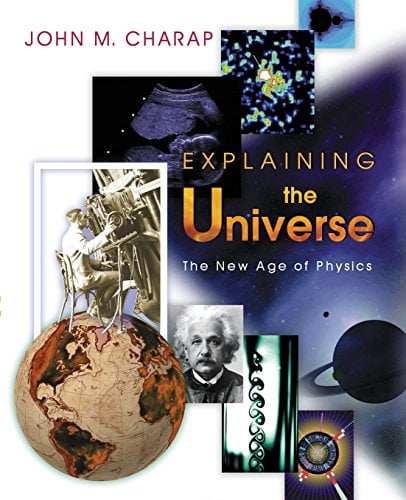 Pre-Owned Explaining the Universe: The New Age of Physics (Hardcover ...
