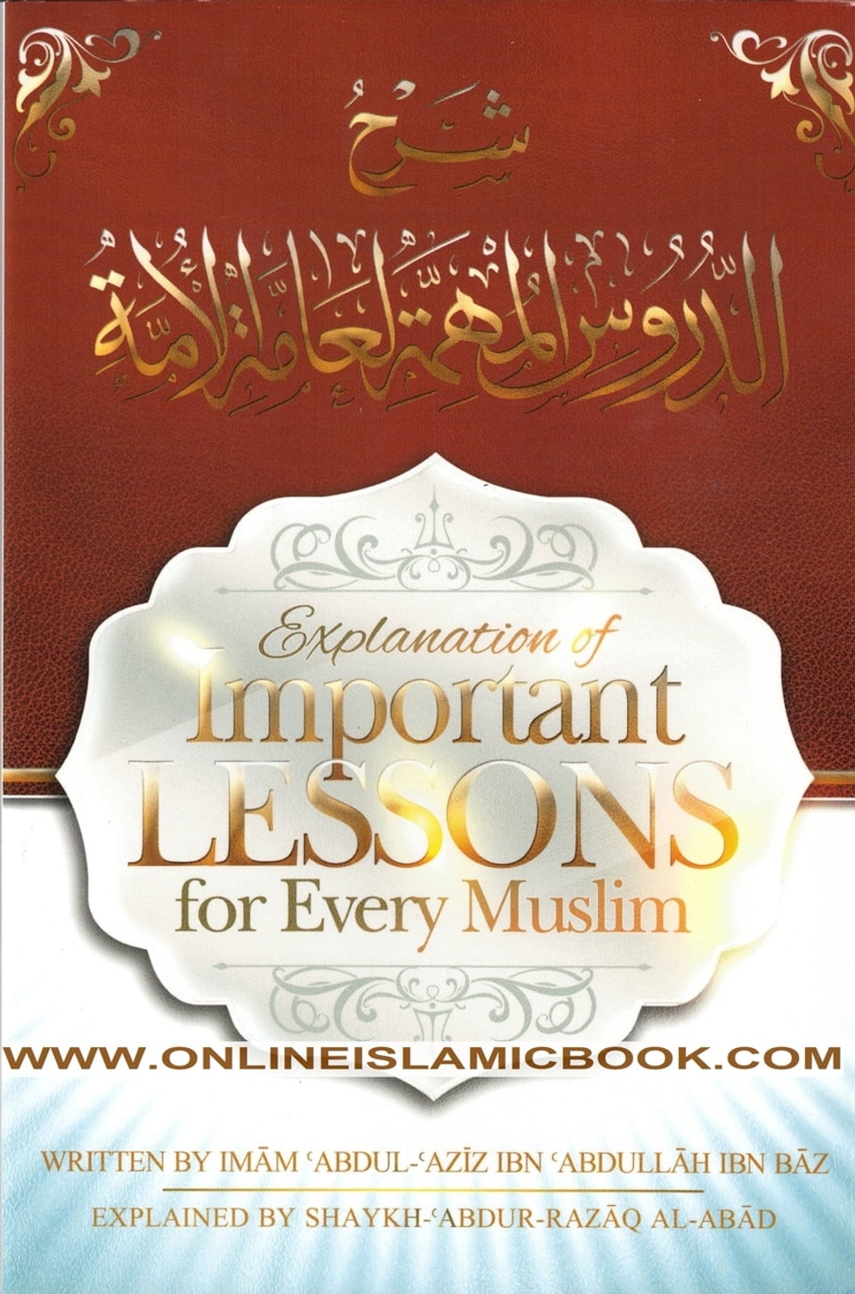 Explanation of Important Lessons For Every Muslim By Shaykh Abdul Aziz ...