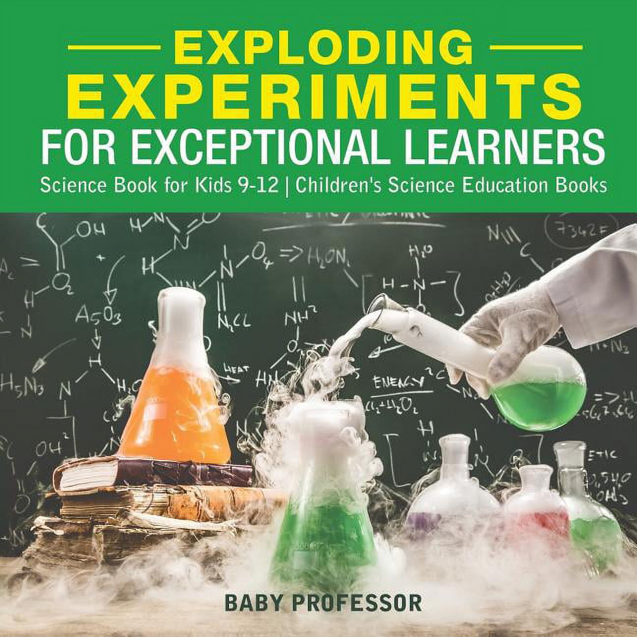 Exploding Experiments for Exceptional Learners - Science Book for Kids ...
