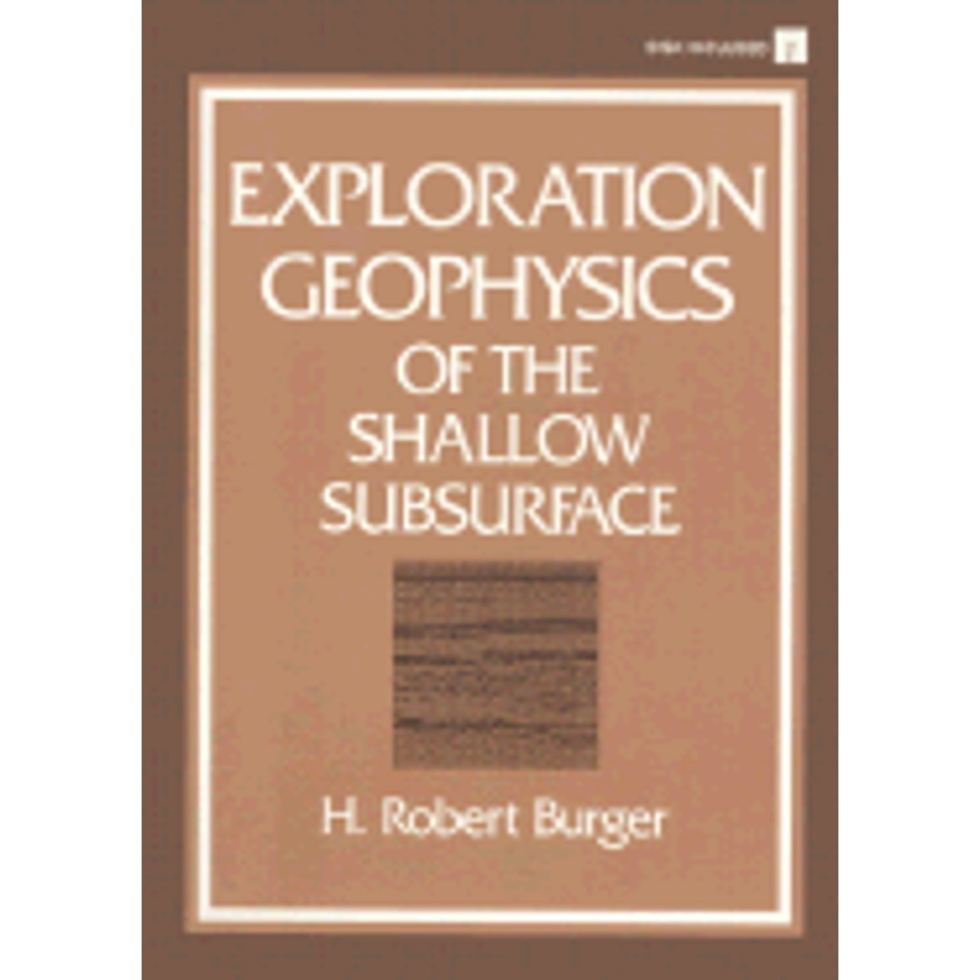 Pre-Owned Exploration Geophysics of the Shallow Subsurface (Hardcover ...