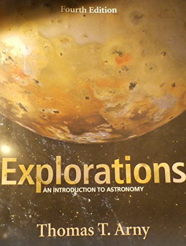 Pre-Owned Explorations: An Introduction To Astronomy Paperback - Walmart.com