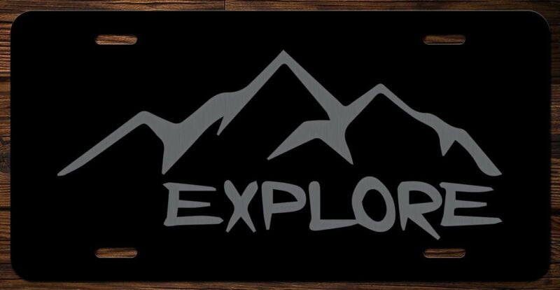 Explore Wanderlust Vanity Front License Plate Tag - Aluminum ( 12 inch ...