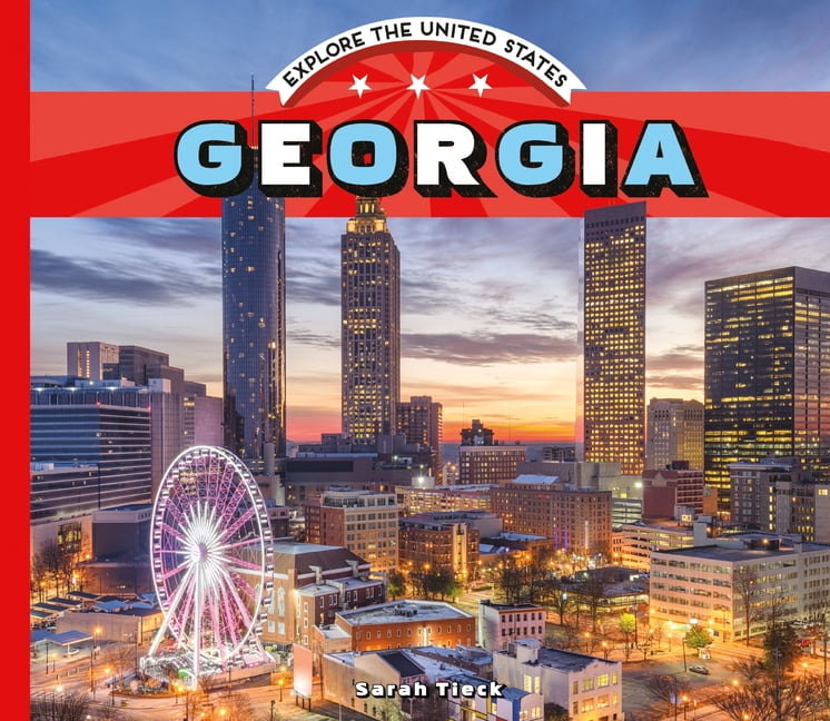 Explore the United States Georgia, (Hardcover) - Walmart.com