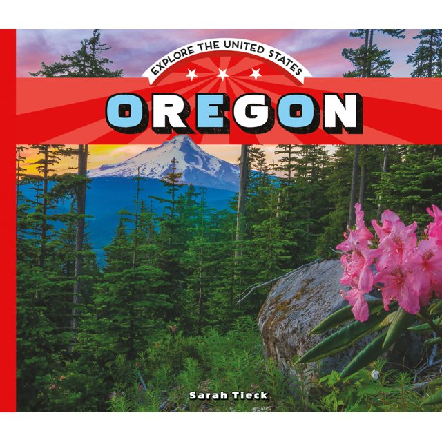 Explore the United States Oregon, (Hardcover) - Walmart.com