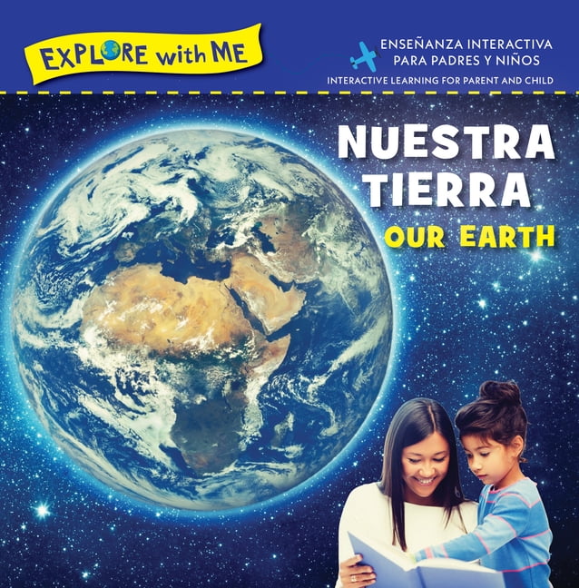 Explore with Me-Bilingual Editions: Mul-Nuestra Tierra/Our Earth (Board ...