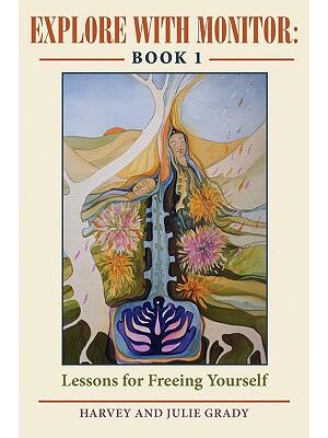 Explore with Monitor : Book 1: Lessons for Freeing Yourself - Walmart.com