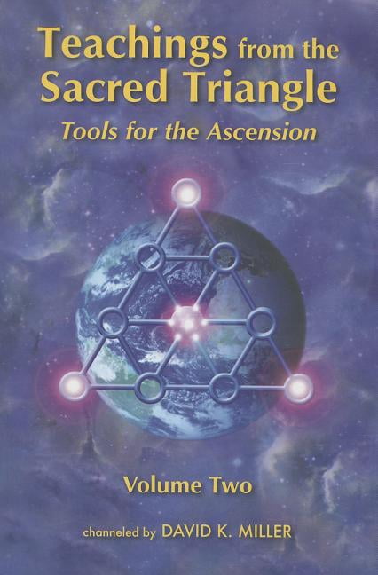 Explorer Race: Teachings from the Sacred Triangle, Volume Two : Tools for the Ascension (Series ...