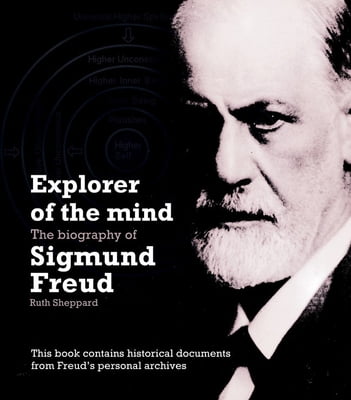 Pre-Owned Explorer of the Mind: The Biography of Sigmund Freud (Hardcover) 0233003304 ...