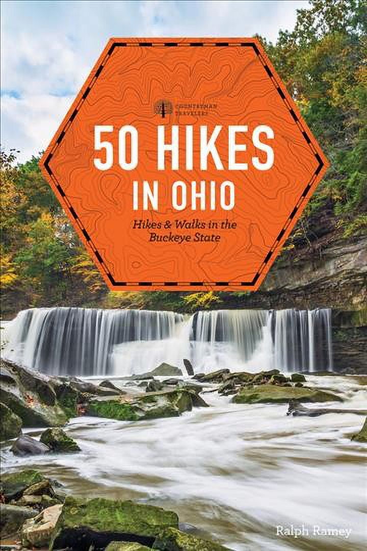 Explorer's 50 Hikes: 50 Hikes in Ohio (Paperback) - Walmart.com