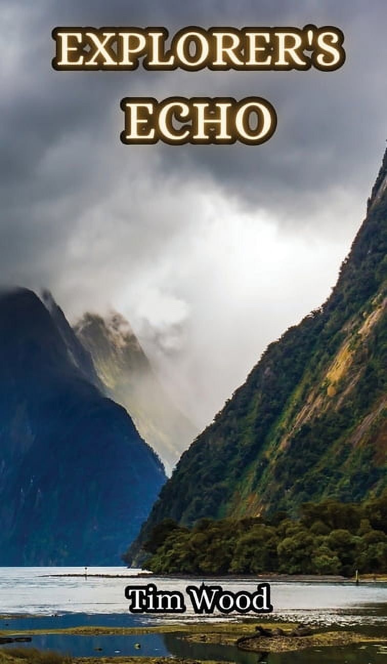 Explorer's Echo (Hardcover) - Walmart.com