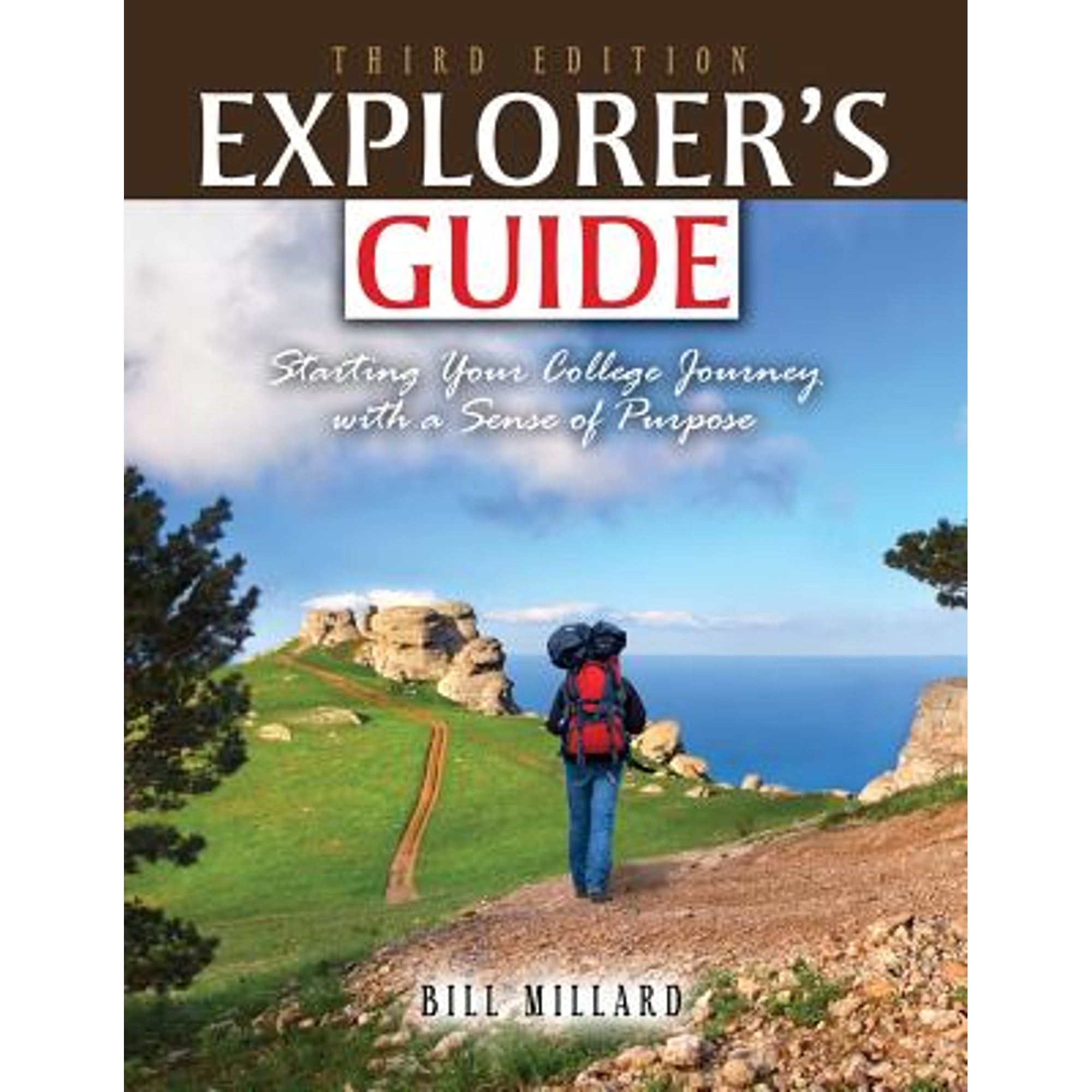 Pre-Owned Explorer's Guide: Starting Your College Journey with a Sense ...
