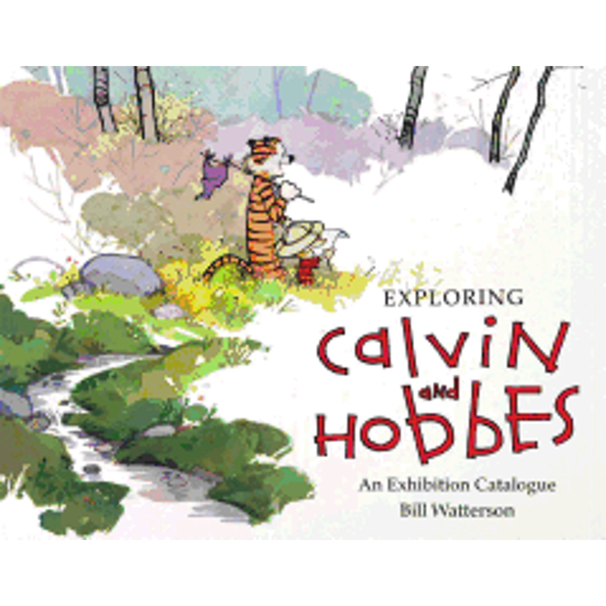 Pre-Owned Exploring Calvin and Hobbes : An Exhibition Catalogue ...