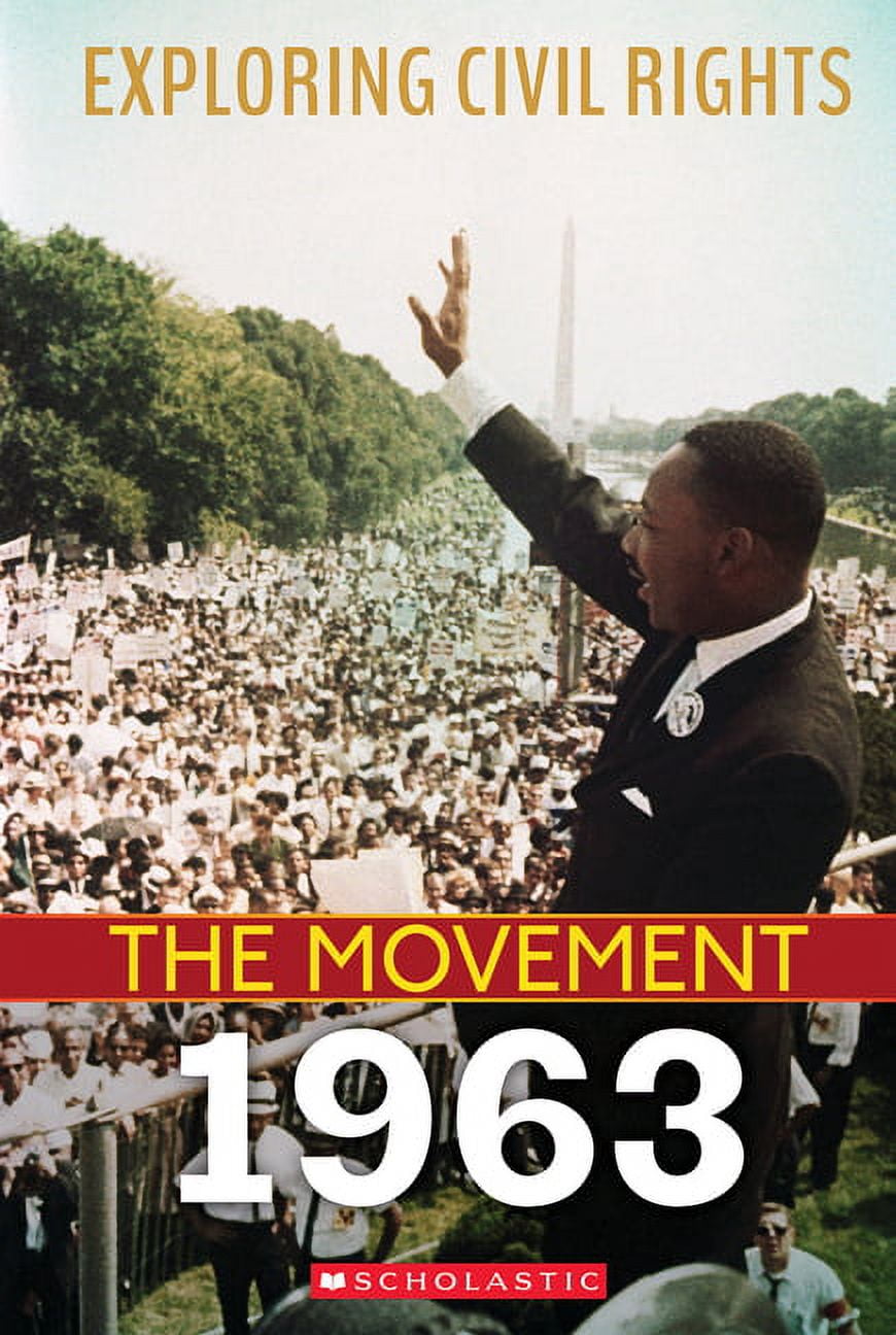 Exploring Civil Rights 1963 (Exploring Civil Rights: The Movement ...