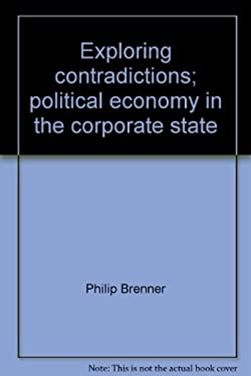 Pre-Owned Exploring Contradictions; Political Economy in the Corporate ...