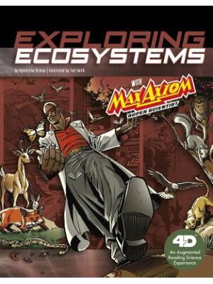 Exploring Ecosystems with Max Axiom Super Scientist : 4D an Augmented ...