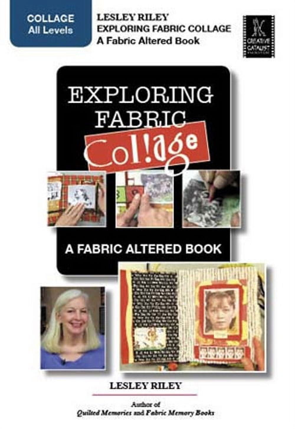 Pre-Owned - Exploring Fabric Collage With Lesley Riley - Walmart.com