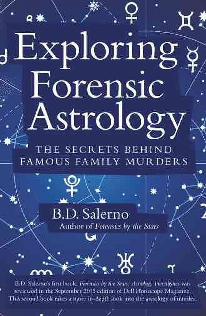 Exploring Forensic Astrology: The Secrets Behind Famous Family Murders ...