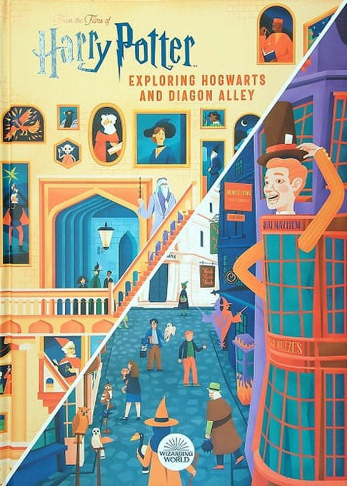 Exploring Hogwarts and Diagon Alley: An Illustrated Guide (Harry Potter ...
