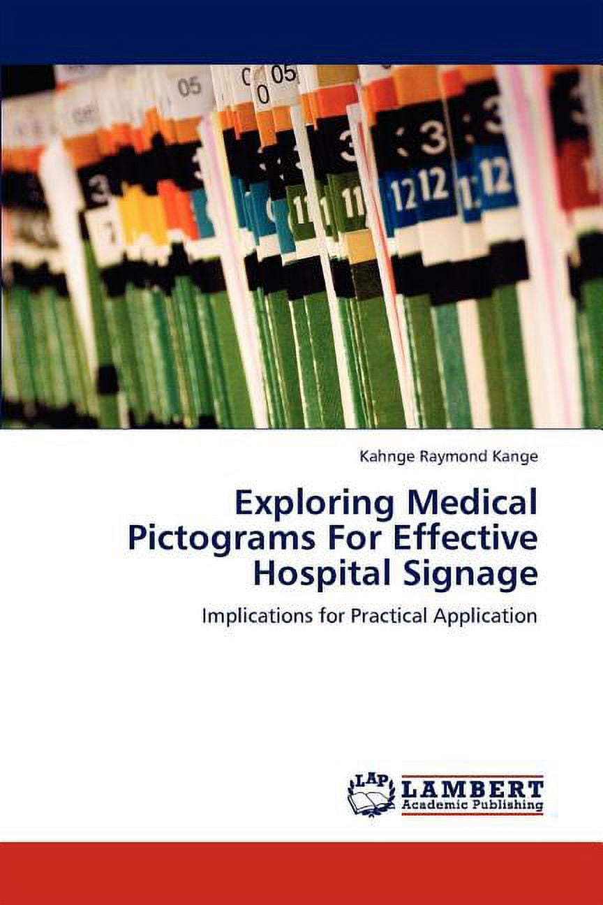 Exploring Medical Pictograms for Effective Hospital Signage (Paperback ...