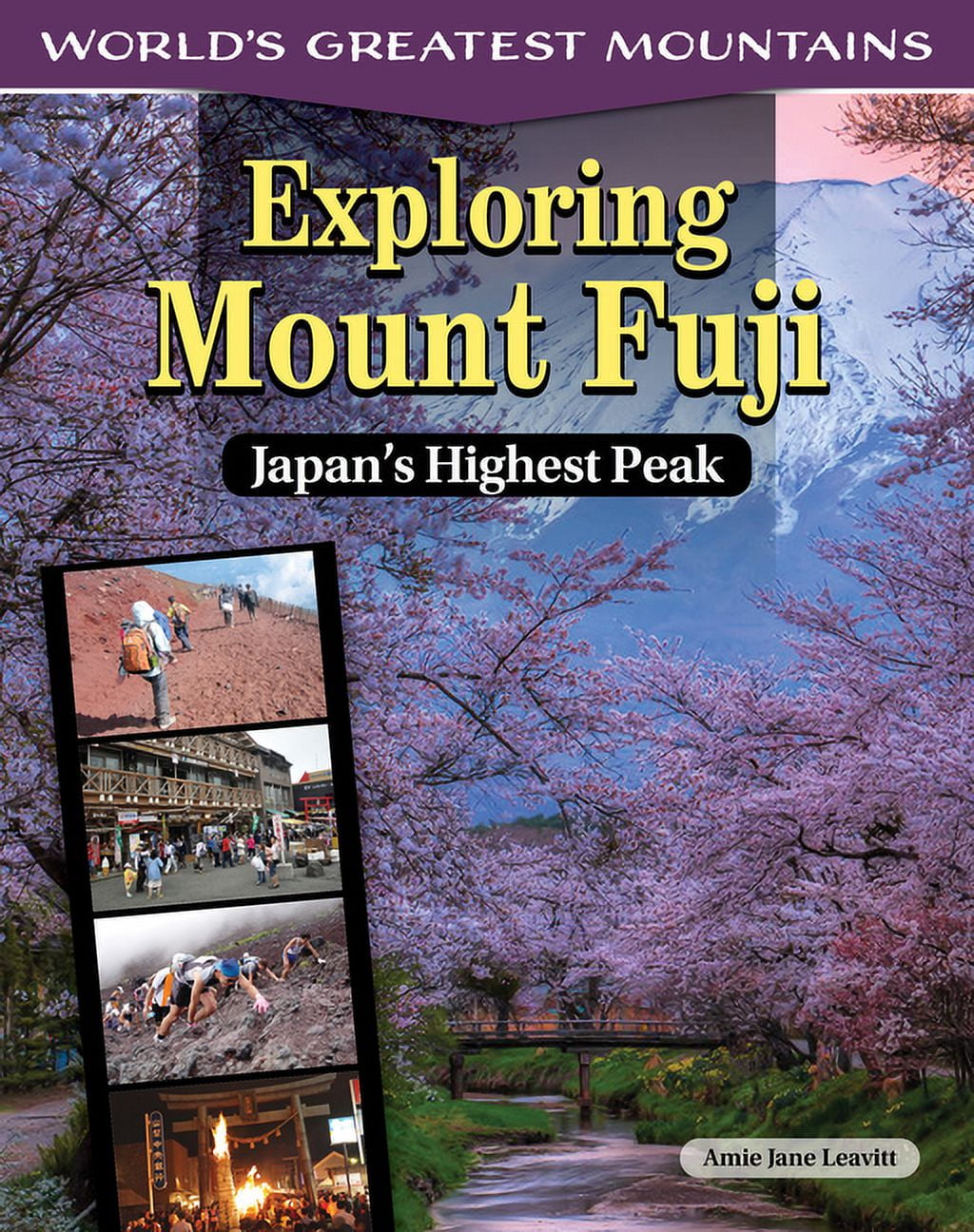 Exploring Mount Fuji: Japan's Highest Peak (Hardcover) - Walmart.com