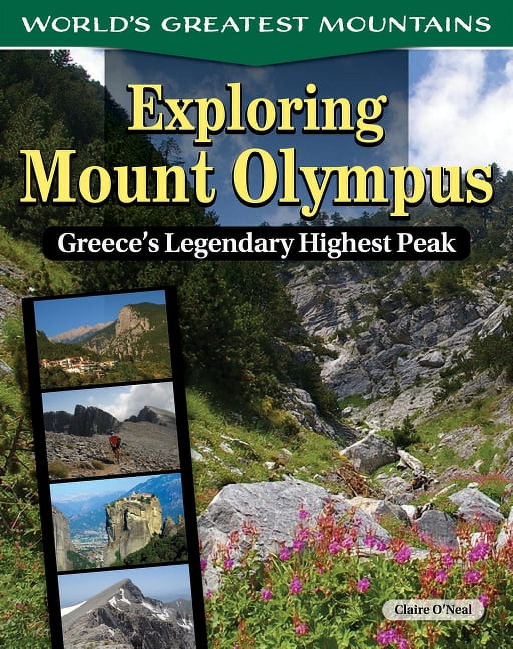 Exploring Mount Olympus: Greece's Legendary Highest Peak (Paperback) - Walmart.com
