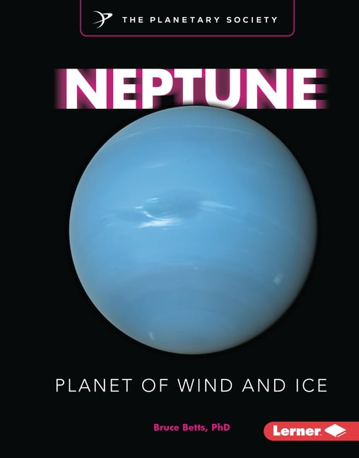 Exploring Our Solar System with the Planetary Society (R): Neptune ...