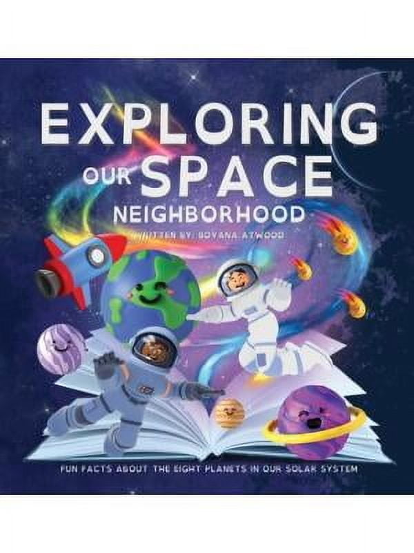 Exploring Our Space Neighborhood - Fun Facts About The Eight Planets In ...