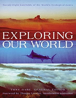 Pre-Owned Exploring Our World (Hardcover) 076511027X 9780765110275 ...