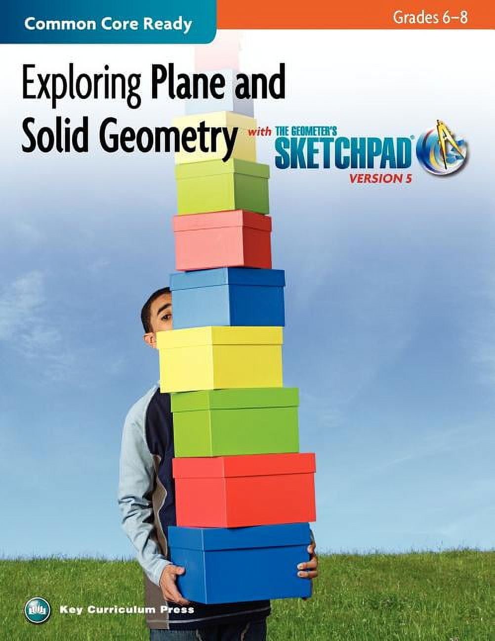 Exploring Plane and Solid Geometry in Grades 6-8 with The Geometer's ...