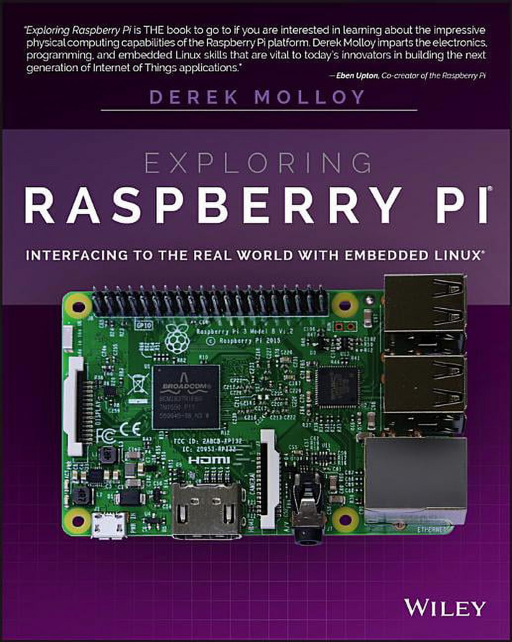Exploring Raspberry Pi: Interfacing to the Real World with Embedded ...