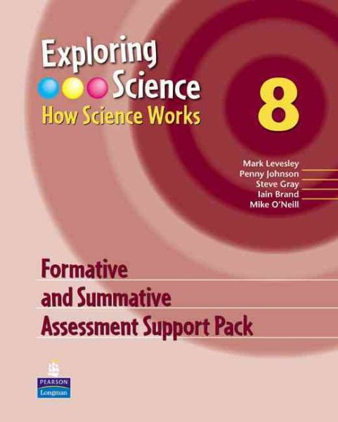 Exploring Science : How Science Works Year 8 Formative and Summative ...