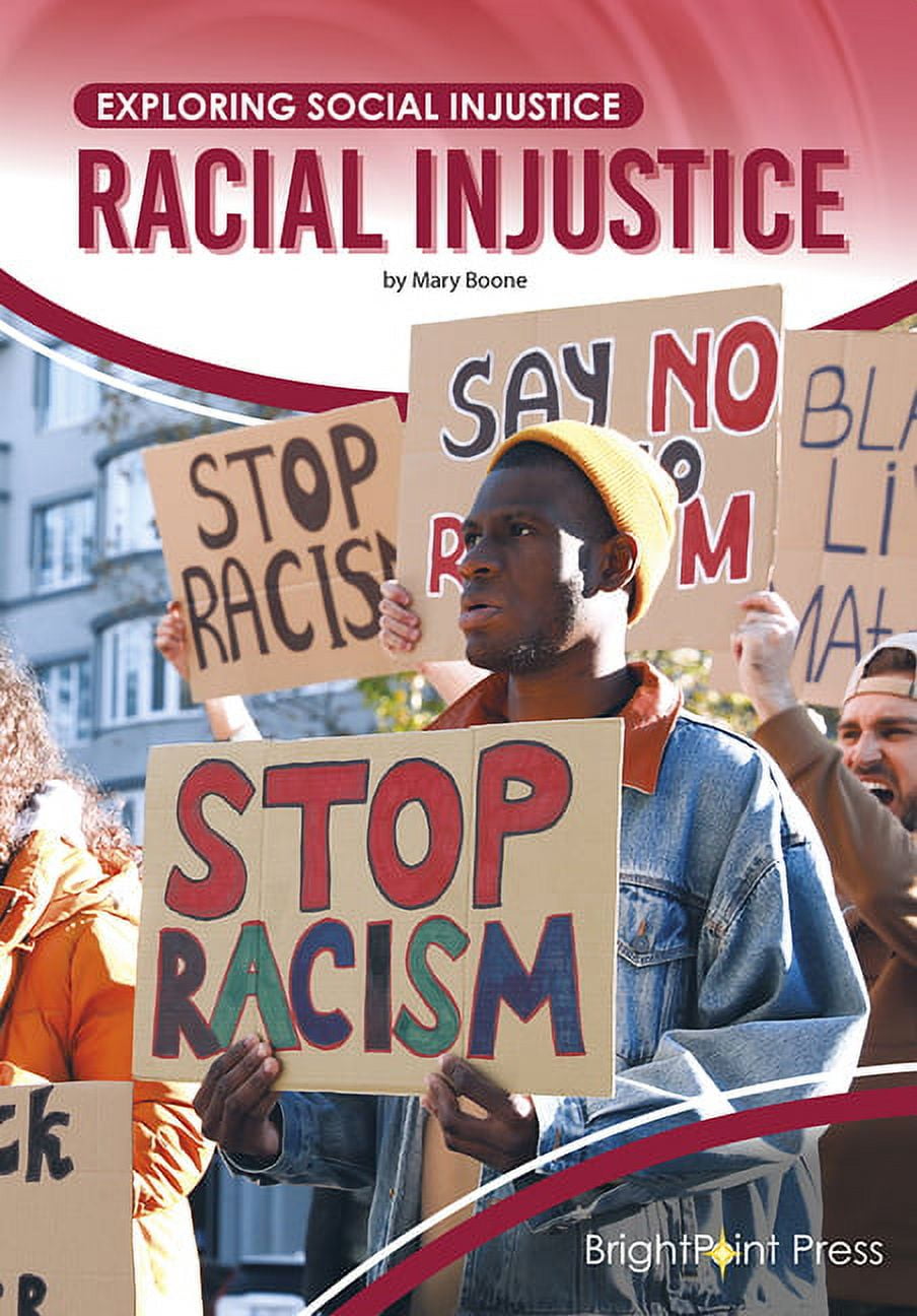 Exploring Social Injustice Racial Injustice, (Hardcover) - Walmart.com