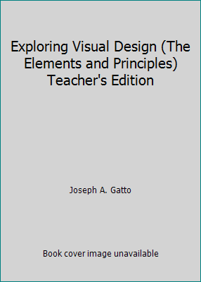 Pre-Owned Exploring Visual Design (The Elements and Principles) Teacher ...