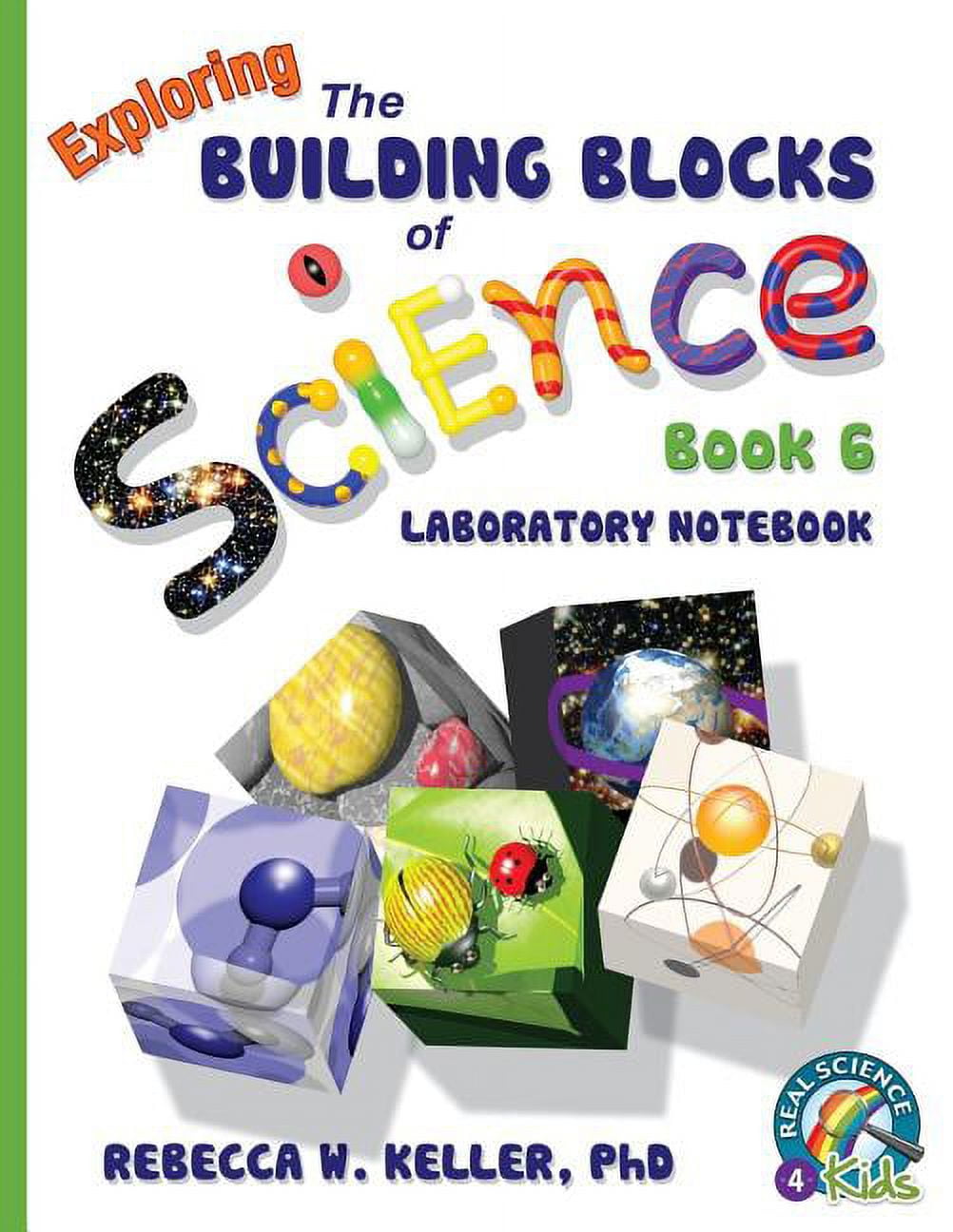 Exploring the Building Blocks of Science Book 6 Laboratory Notebook ...