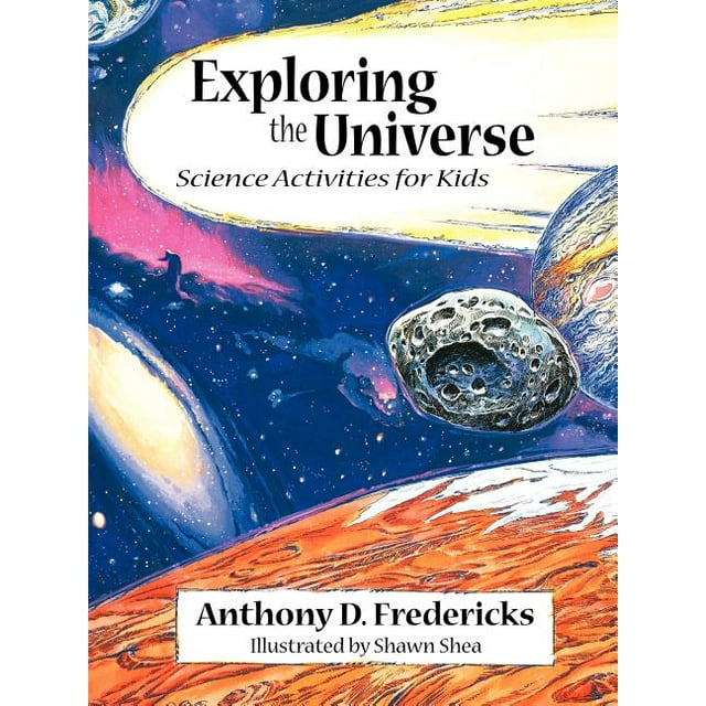 Exploring the Universe : Science Activities for Kids (Paperback) - Walmart.com