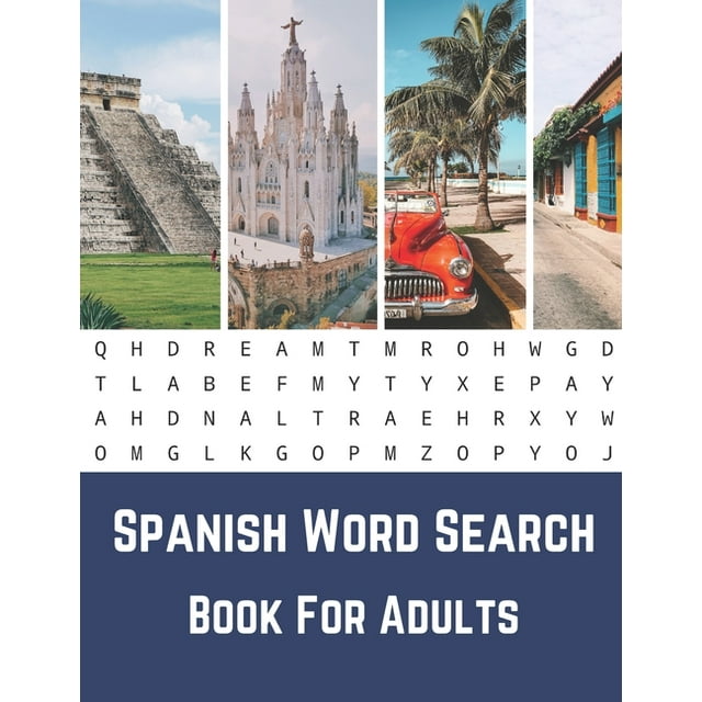 Exploring the World Book Spanish Word Search Book For Adults: Large ...