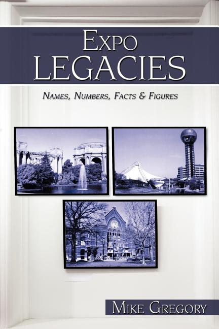 Expo Legacies : Names, Numbers, Facts & Figures - Walmart.com
