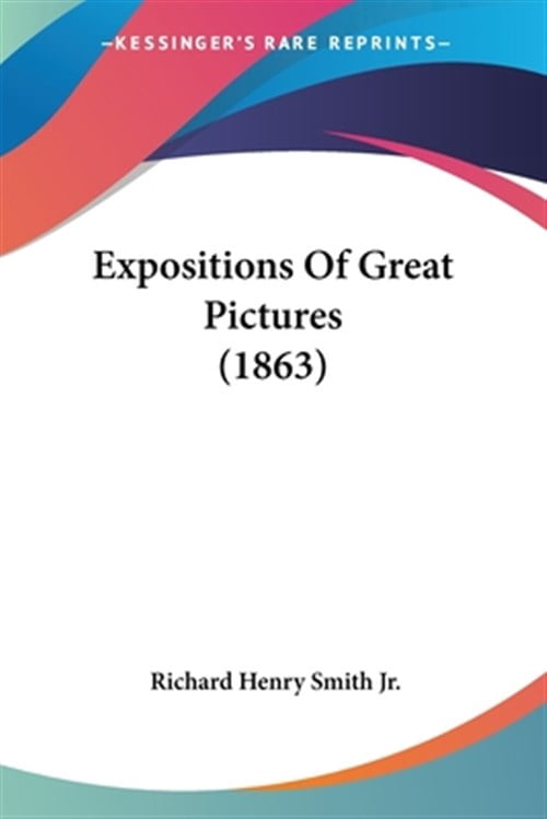 Expositions Of Great Pictures 1863 - Walmart.com