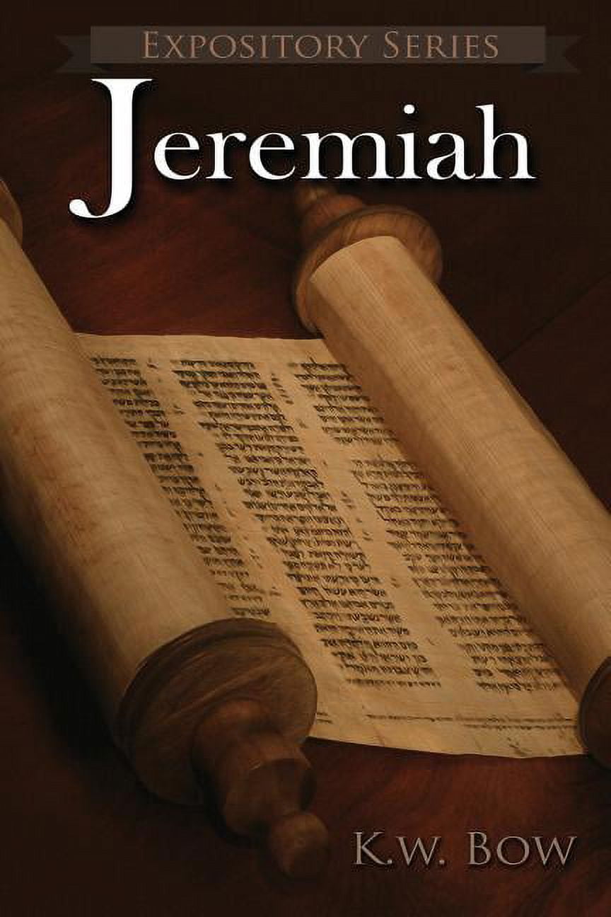 Expository: Jeremiah: A Literary Commentary On the Book of Jeremiah ...