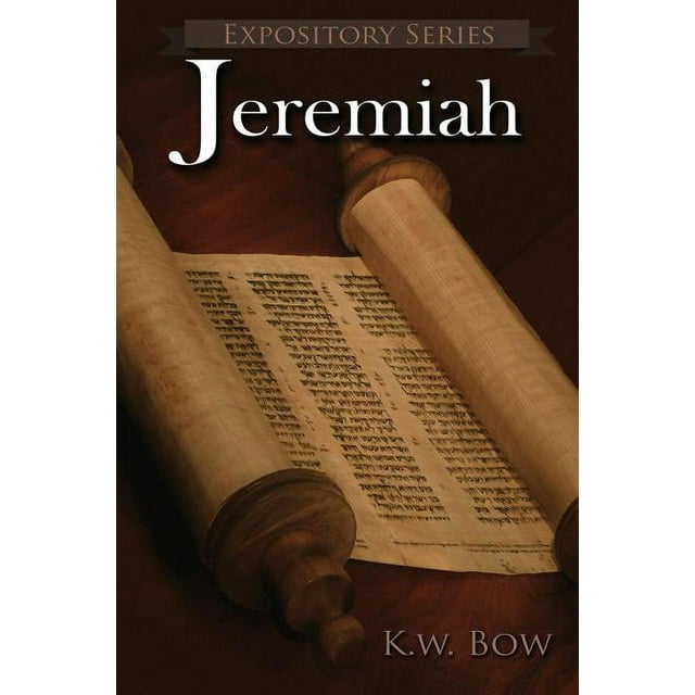 Expository: Jeremiah: A Literary Commentary On the Book of Jeremiah ...
